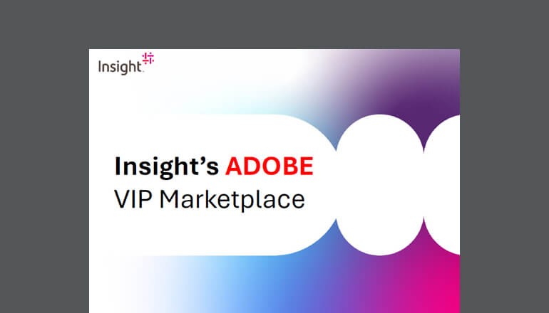 Adobe VIP Marketplace: Self-Service & Onboarding Guide | Insight
