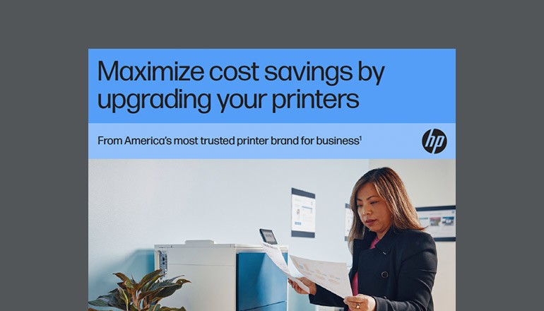 Maximize Cost Savings by Upgrading Your Printers | Insight