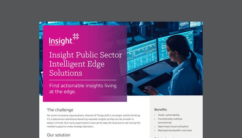 Insight Public Sector Intelligent Edge | Insight