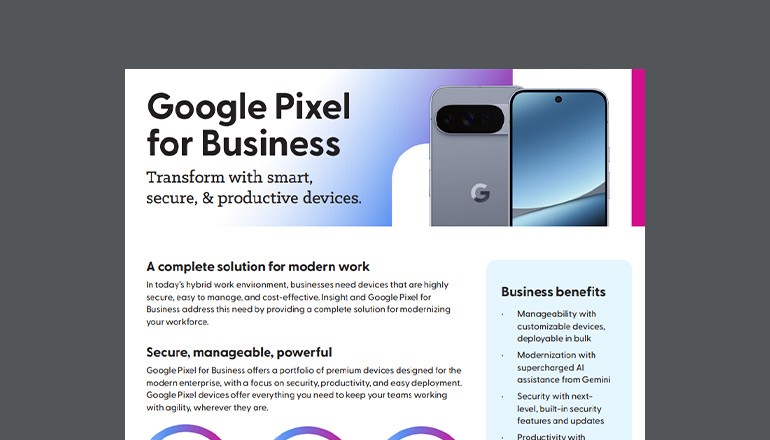 Google Pixel for Business | Insight
